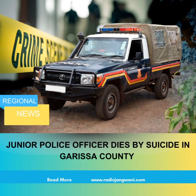 Junior Police Officer Dies by Suicide in Garissa County – Radio Jangwani